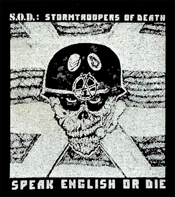 SOD- Speak English or Die cloth patch (cp430)